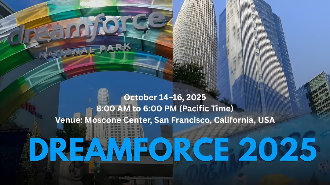 Dreamforce 2025 Event: Tickets, Location, and Travel Tips